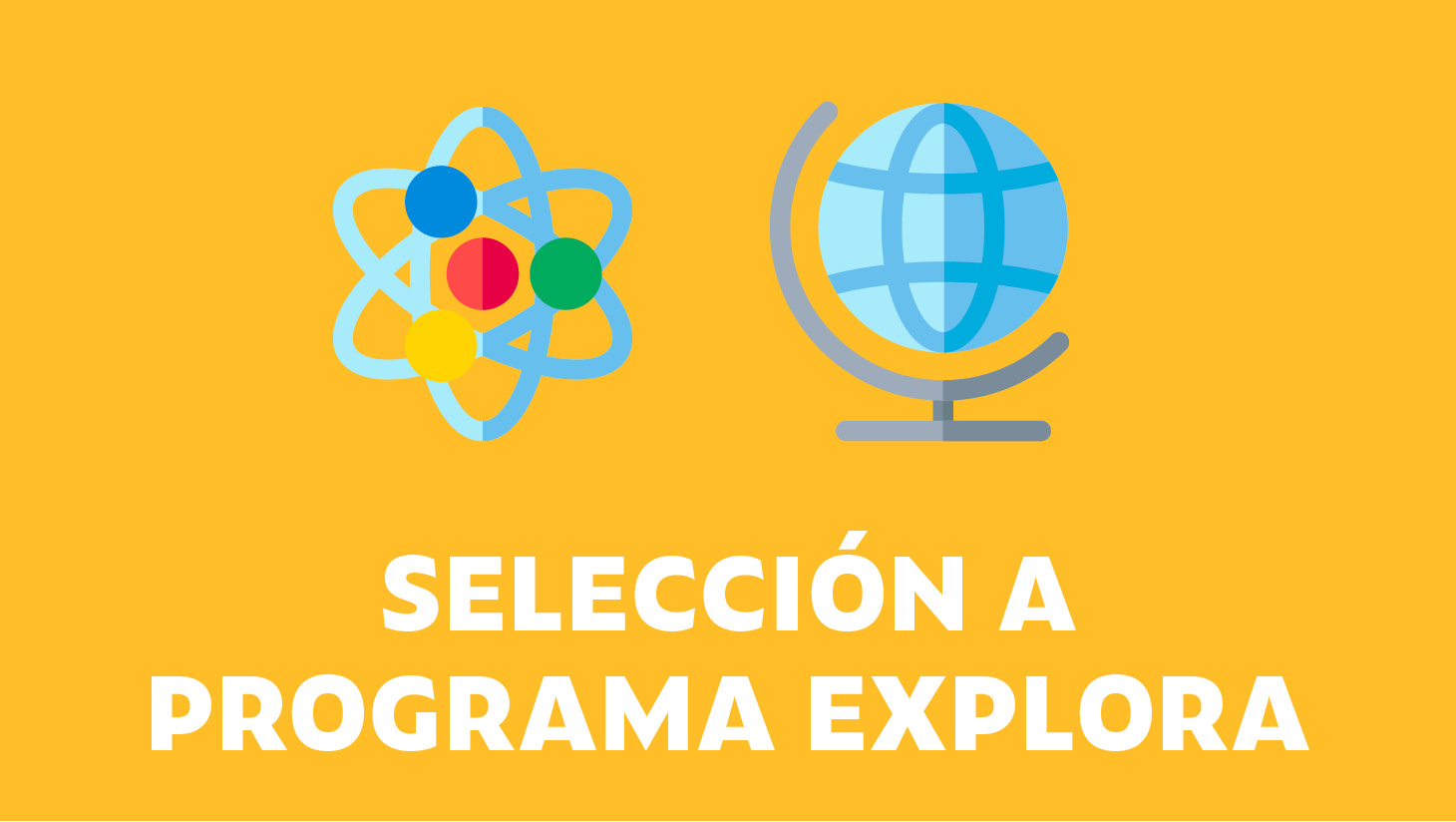 Selección a Programa Explora » Fundación BostonEduca